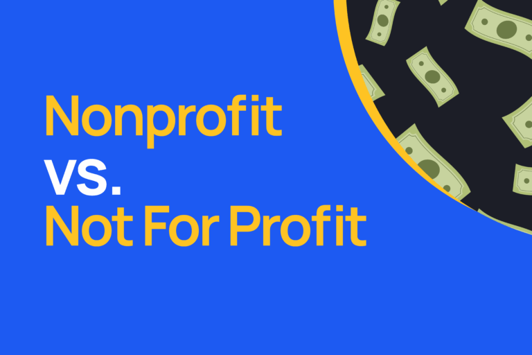 Nonprofit Vs Not For Profit: The Ultimate Breakdown